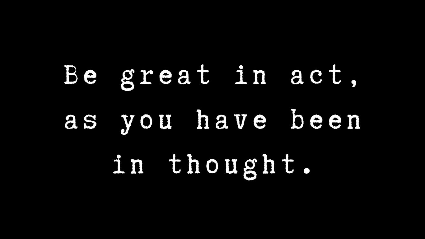 Download wallpaper 1366x768 motivation, action, inspiration, thoughts ...